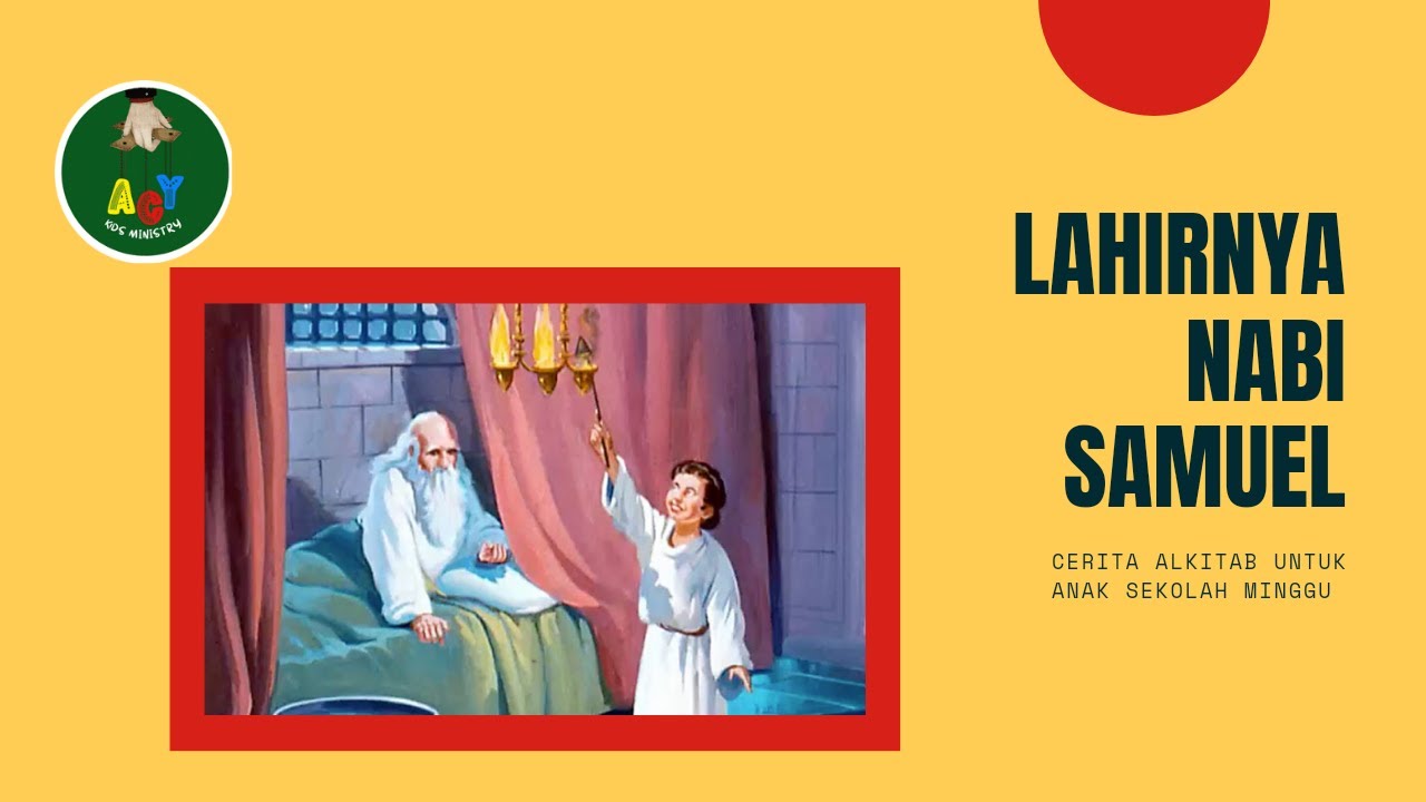 Lahirnya Nabi Samuel - YouTube