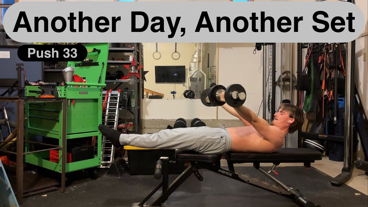 Another Day, Another Set | Push Day 33 | Calisthenics / Gymnastics ...