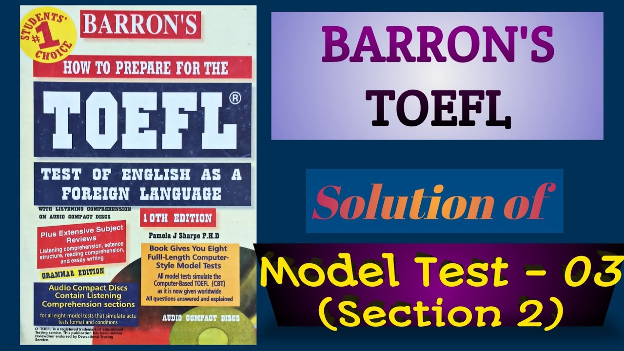 Barron's Toefl || Solution of Model Test 03 - YouTube
