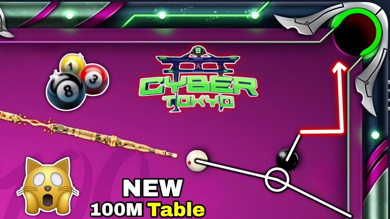 8 BALL POOL NEW TABLE 100M 😍 CYBER TOKYO 🗼 I without *RINGS* - ZIYA 8BP ...