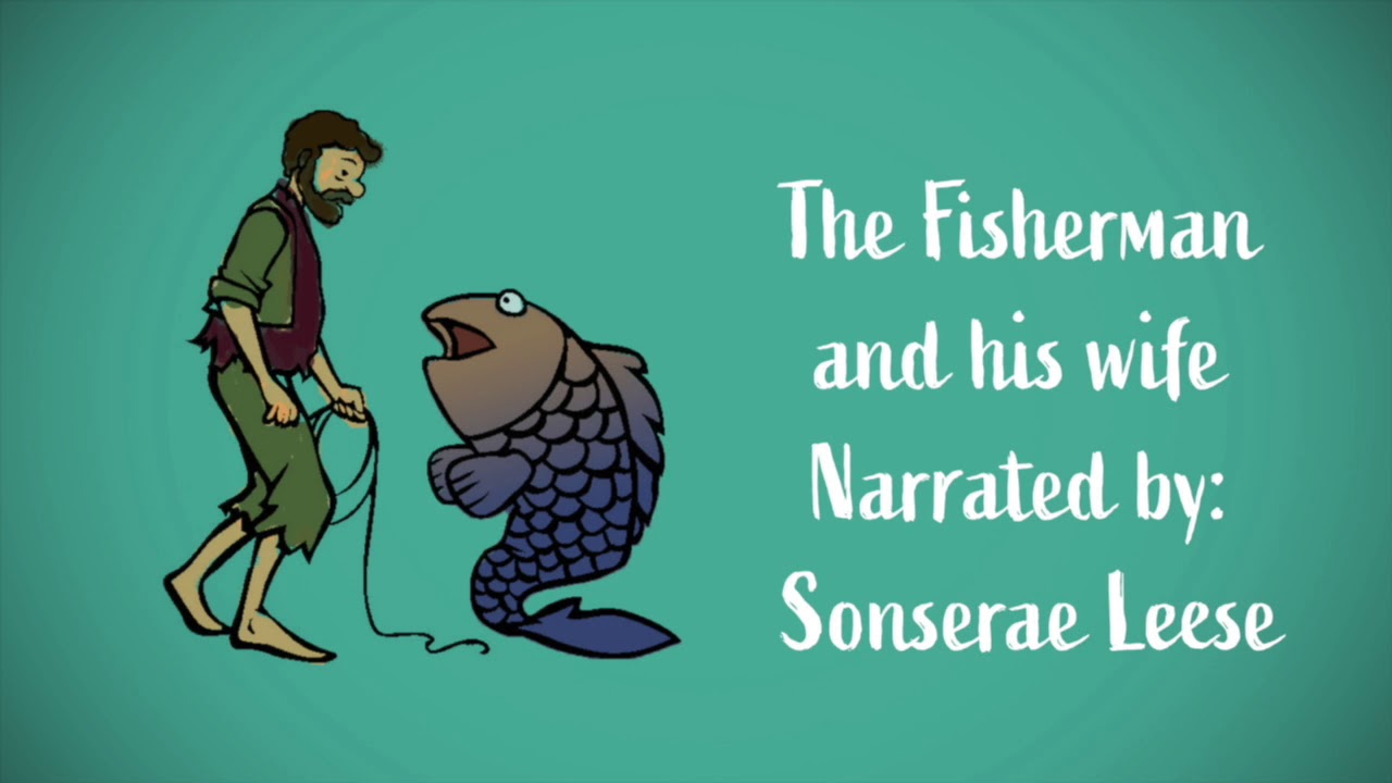Grimm Fairy Tale: The Fisherman and His Wife Narrated Story - YouTube