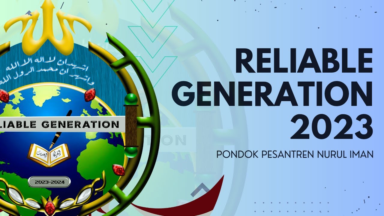 Peresmian Nama & Logo Angkatan 'Reliable Generation' 2023 | Pondok ...