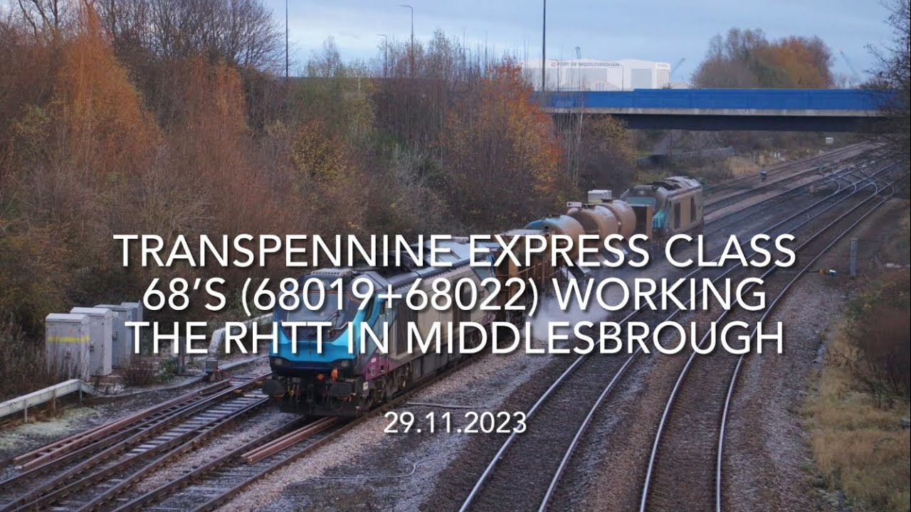 Transpennine Express Class 68’s (68019+68022) working the RHTT in ...