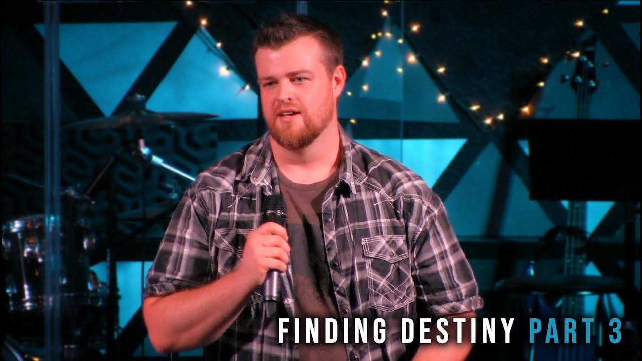 Finding Destiny - Part 3 - YouTube