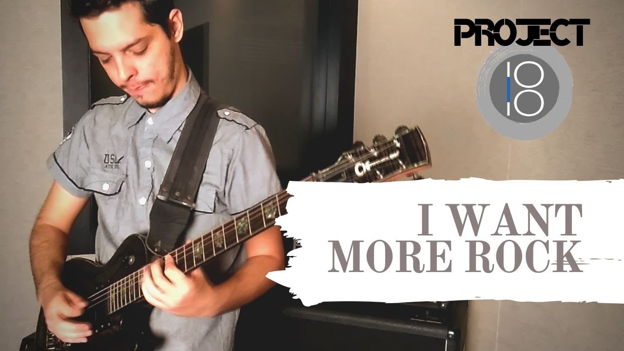I Want More Rock - Project IO - YouTube