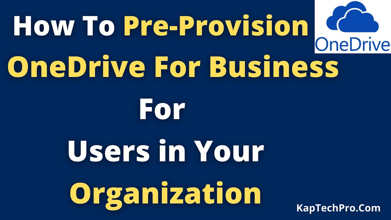 How To Pre-Provision OneDrive For Users - YouTube