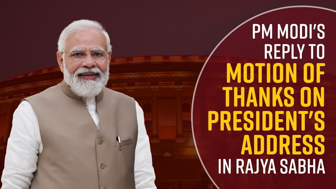 PM Modi's reply to Motion of Thanks on President's address in Rajya ...