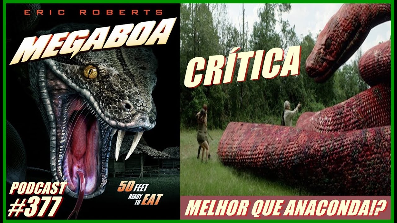 "MEGABOA" - CRÍTICA: FILME COM COBRA GIGANTE DA THE ASYLUM CONSEGUE ...