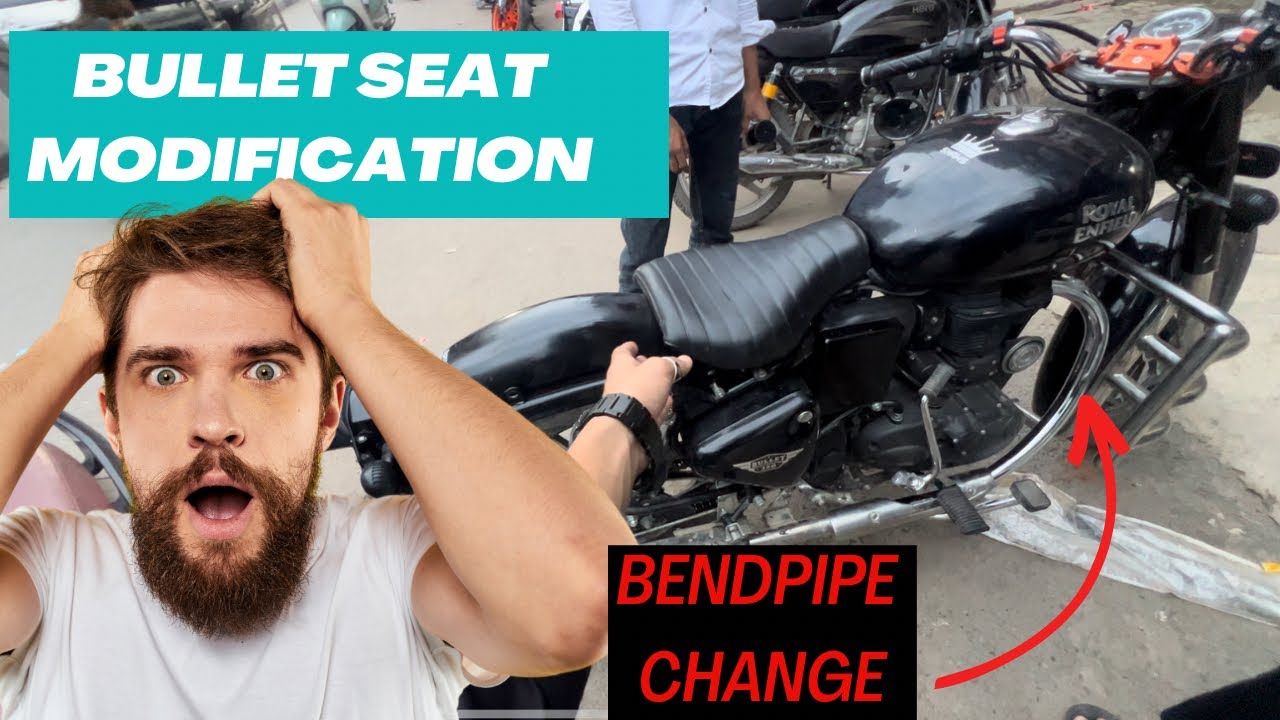 Royal Enfield Seat Modification | Bullet Electra l bullet bend pipe ...
