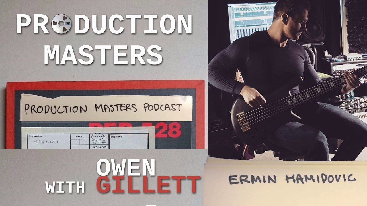 Production Masters - Episode 007 - Ermin Hamidovic - YouTube