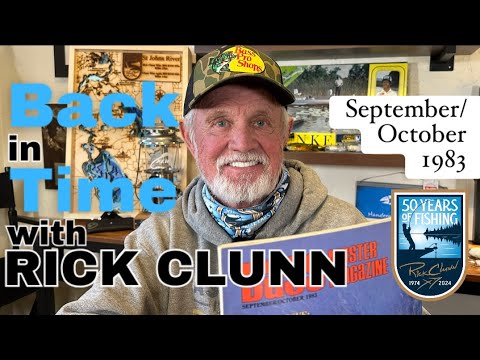 Back in Time with Rick Clunn, September/October 1983 Edition - YouTube