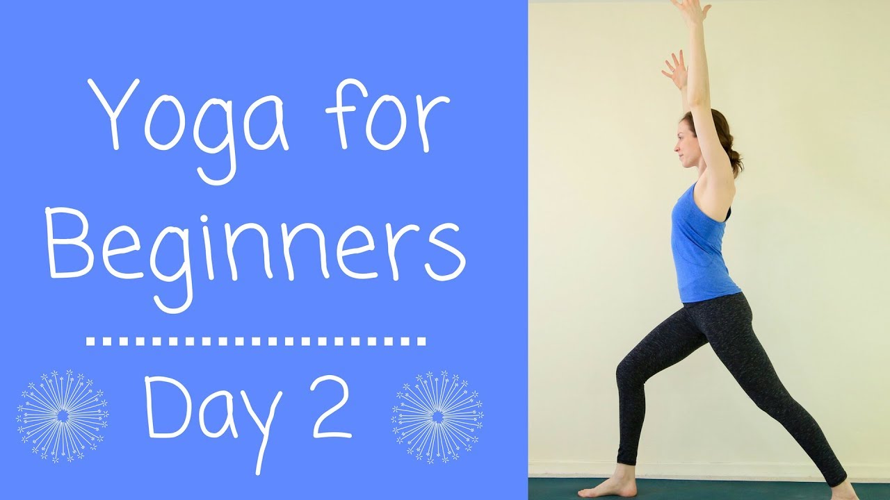 Day 2: Yoga for Beginners | 7 Day Yoga Challenge | Warrior Flow - YouTube