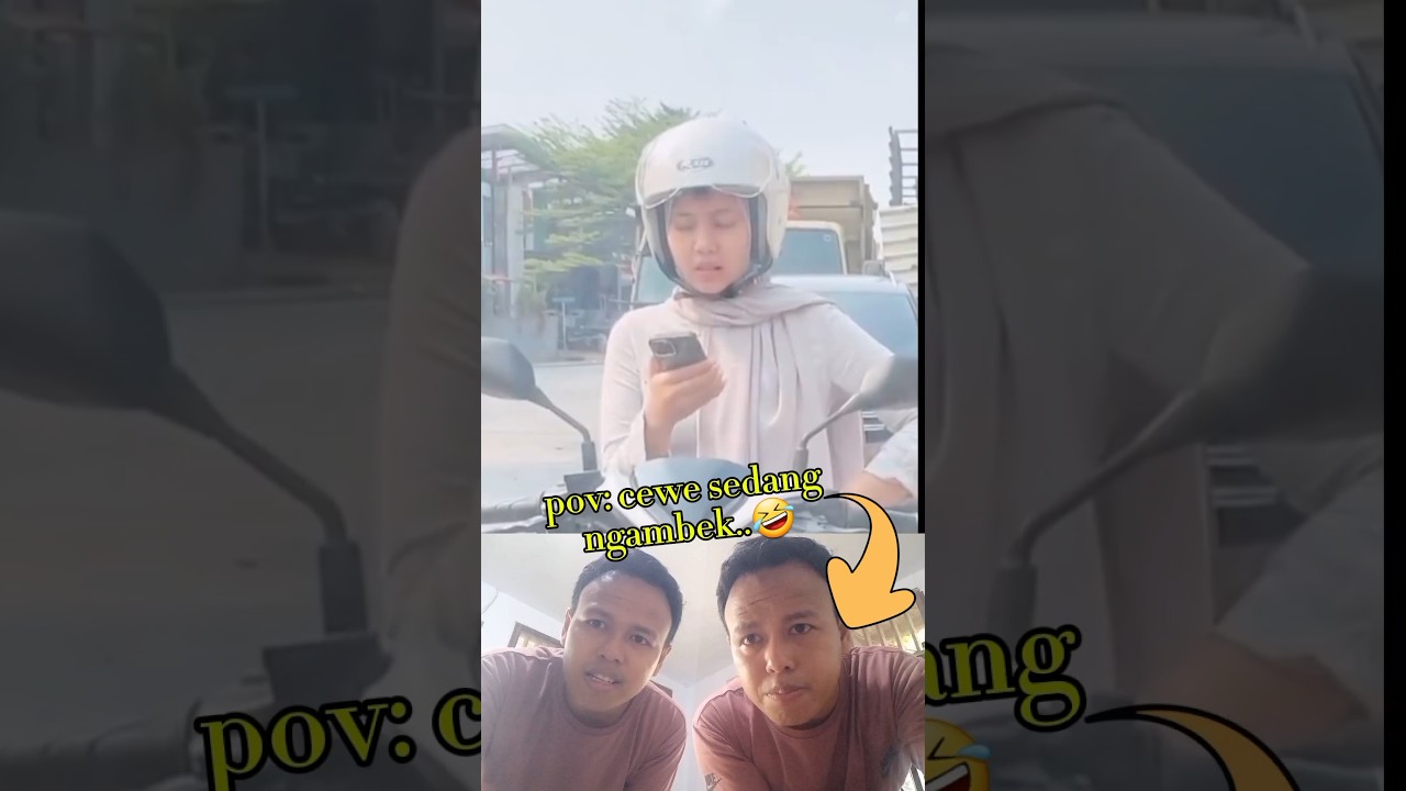 POV CEWE SEDANG NGAMBEK...?#lucu #komedi #kocak #reels #reaction #tipshrn19 - YouTube