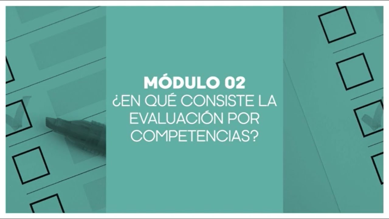 Paso a paso: ¿En qué consiste la evaluación por competencias? - YouTube