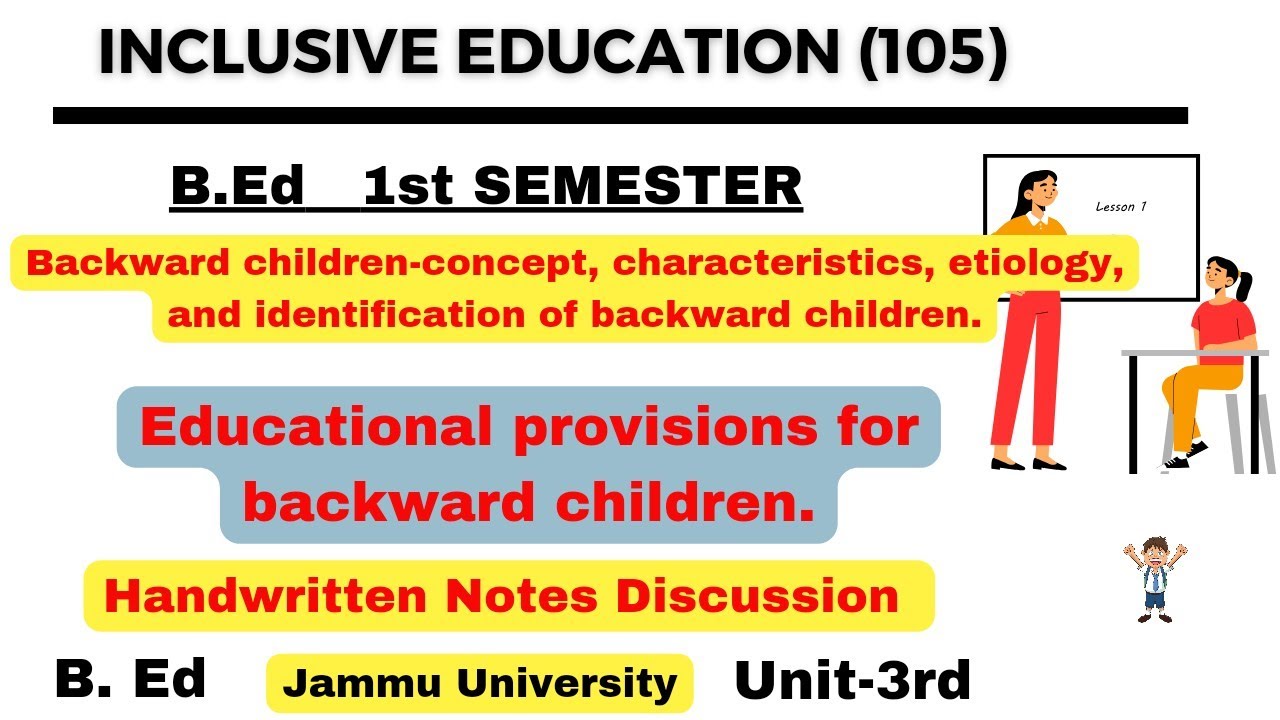 Backward Children | Characteristics, Etiology, Identification ...