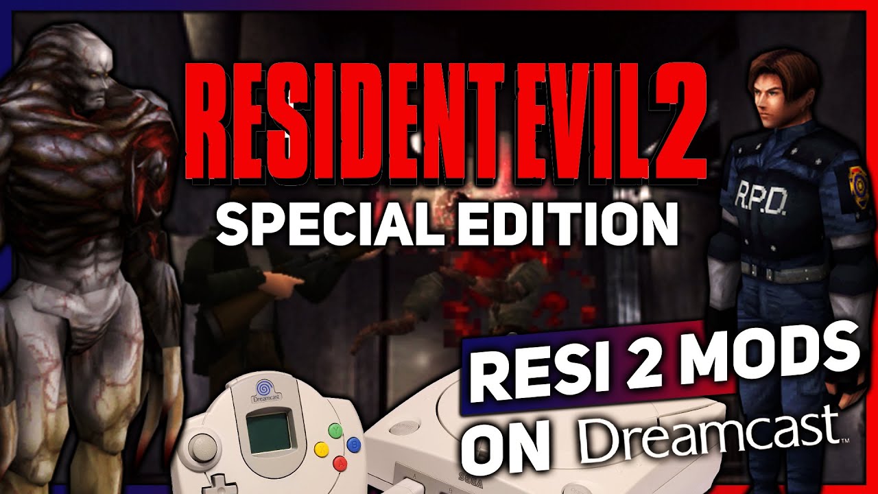 RESIDENT EVIL 2 SPECIAL EDITION ON SEGA DREAMCAST MODDED AND AWESOME ...