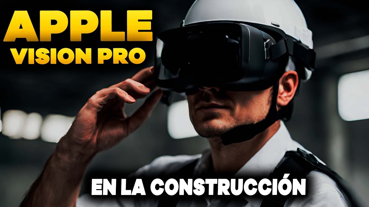 APPLE VISION PRO - El impacto en la ingeniería y construcción 🕶️ - YouTube