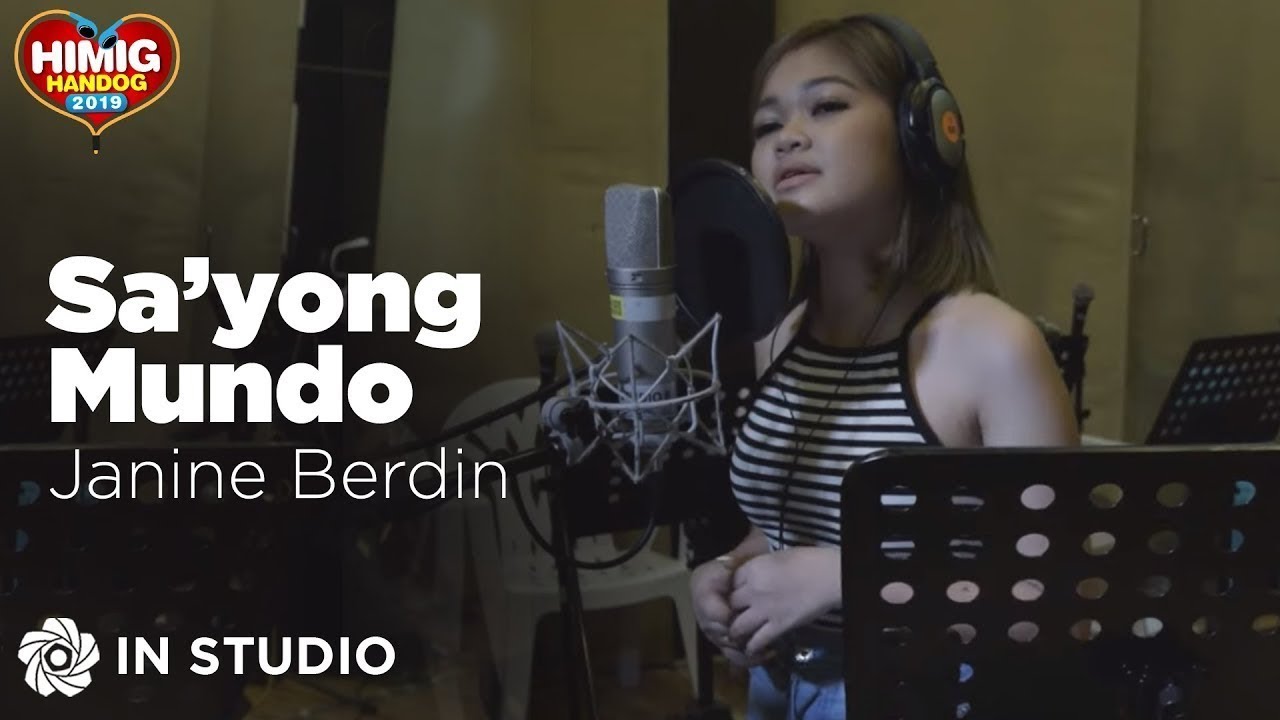 Janine Berdin - Sa'yong Mundo | Himig Handog 2019 (In Studio) - YouTube Music