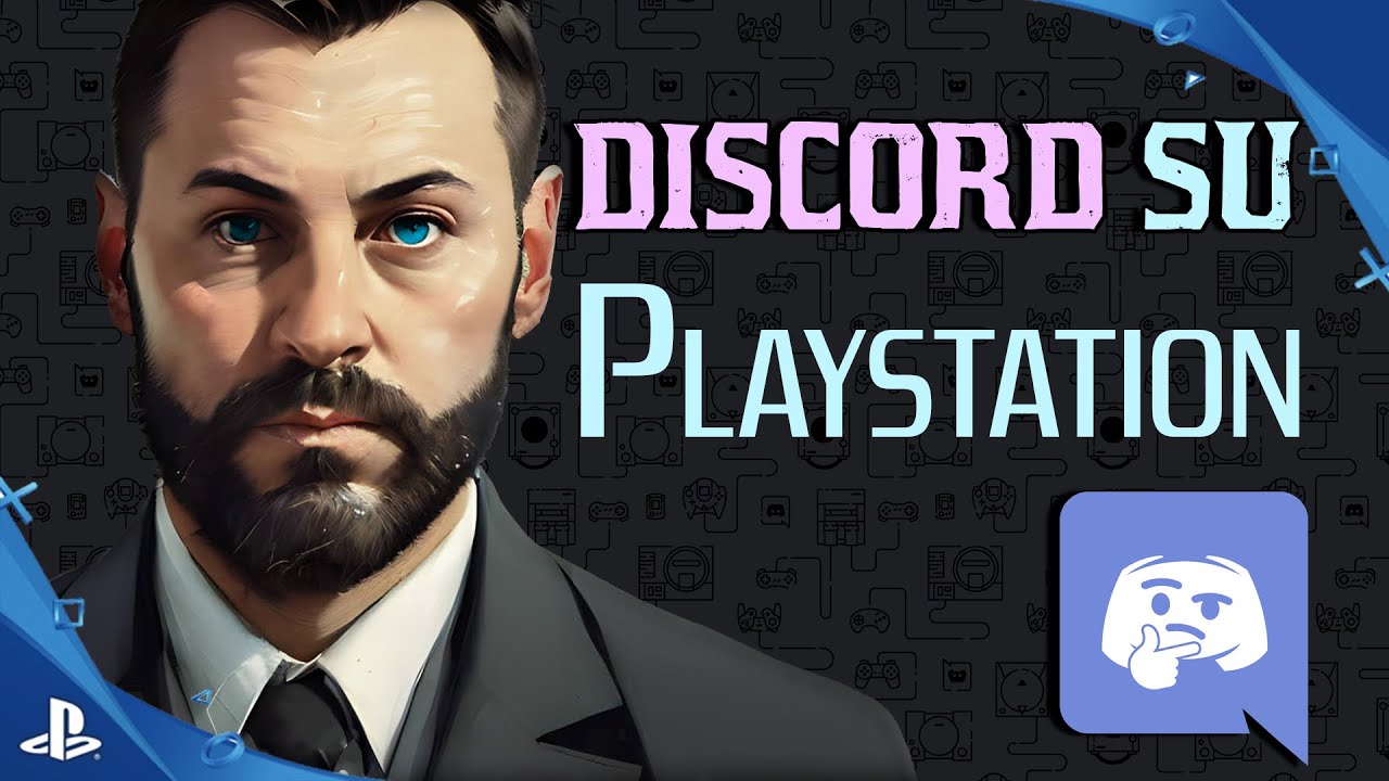 DISCORD SU PLAYSTATION COME FUNZIONA - YouTube