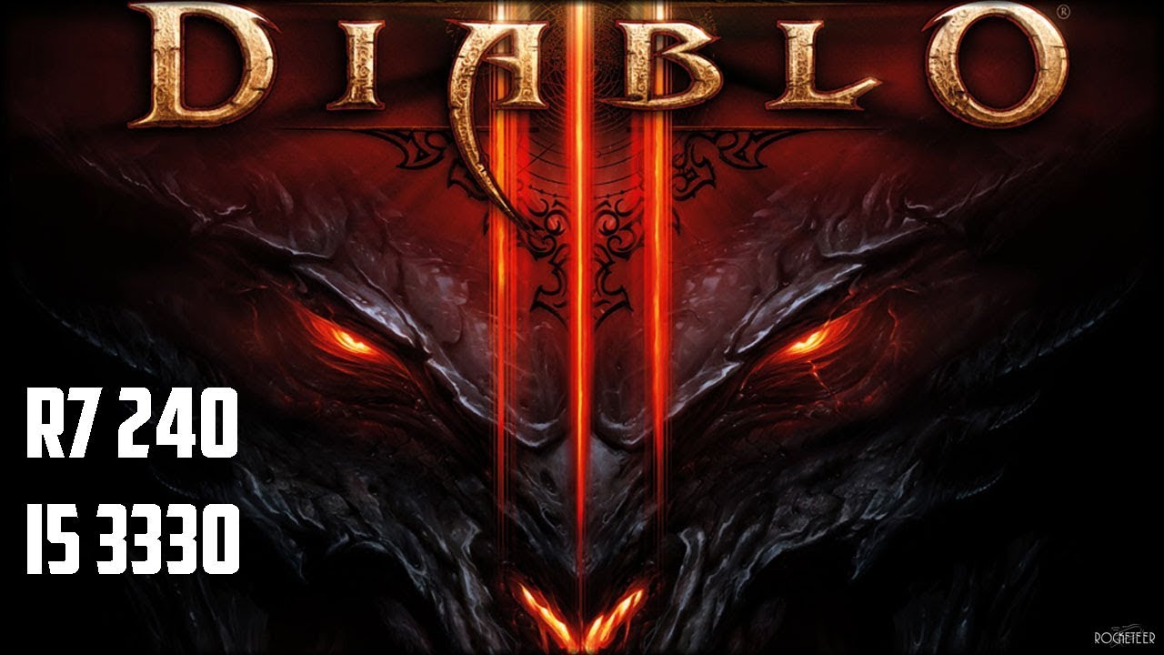 Diablo 3 - AMD Radeon r7 240 - i5 3330 - FPS Test - YouTube