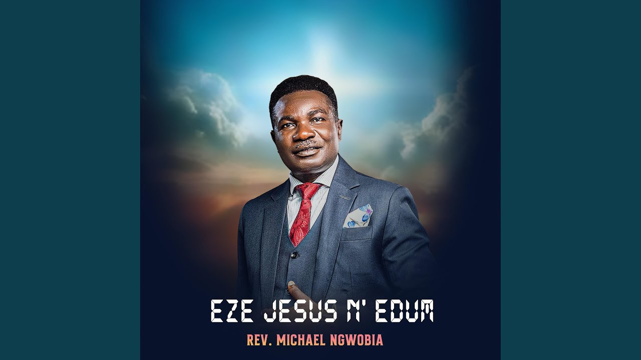 Eze Jesus n'edum - YouTube
