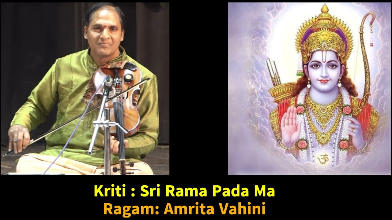 Sri Rama Pada Ma Kriti | Amritavahini Ragam | KLN Murthy on Violin ...