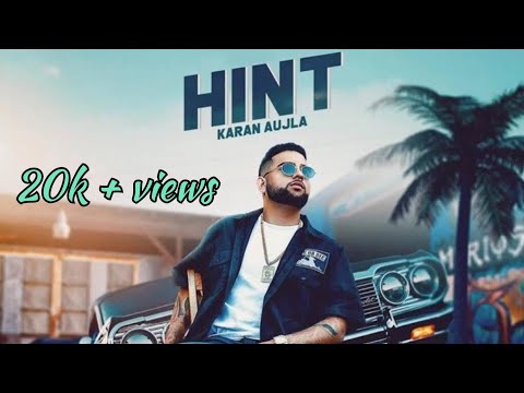 Hint by karan aujla ||karaoke ||gauravvv09 || new punjabi song 2020