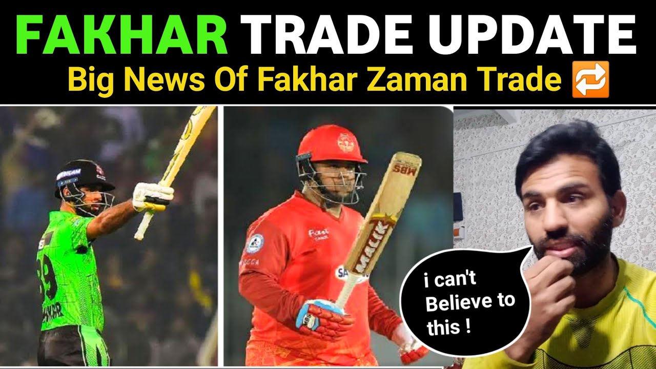BREAKING !! Fakhar Zaman is Trading 🔁 With Azam Khan ?? | This Should ...