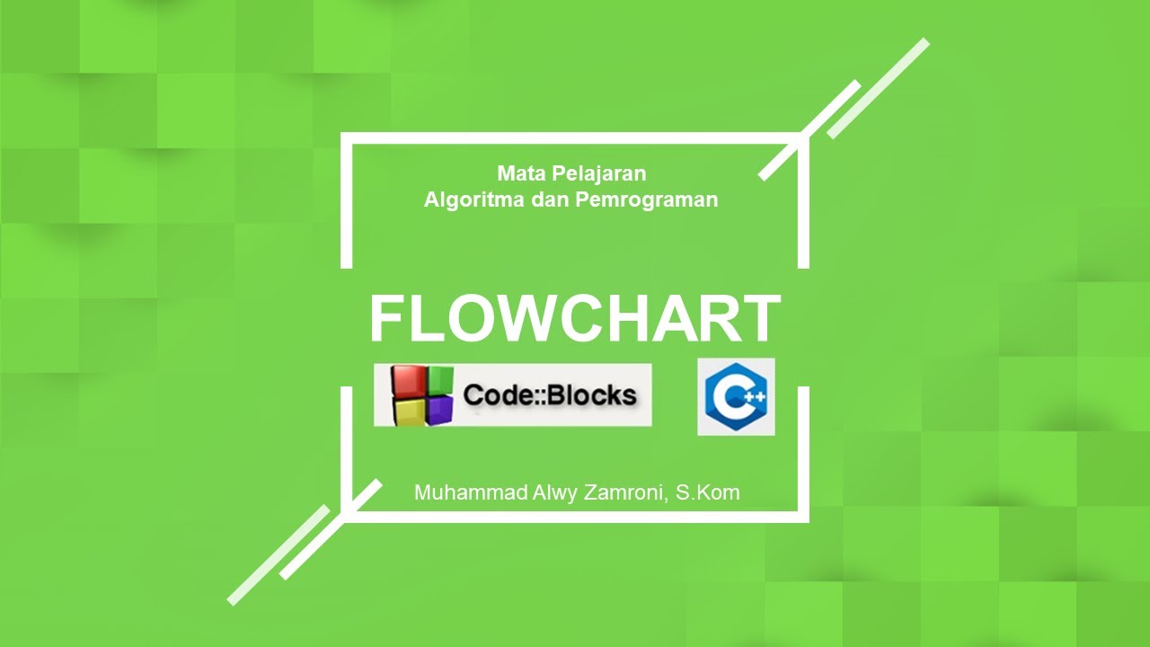 Algoritma dan Pemrograman - Mengenal Flowchart - YouTube