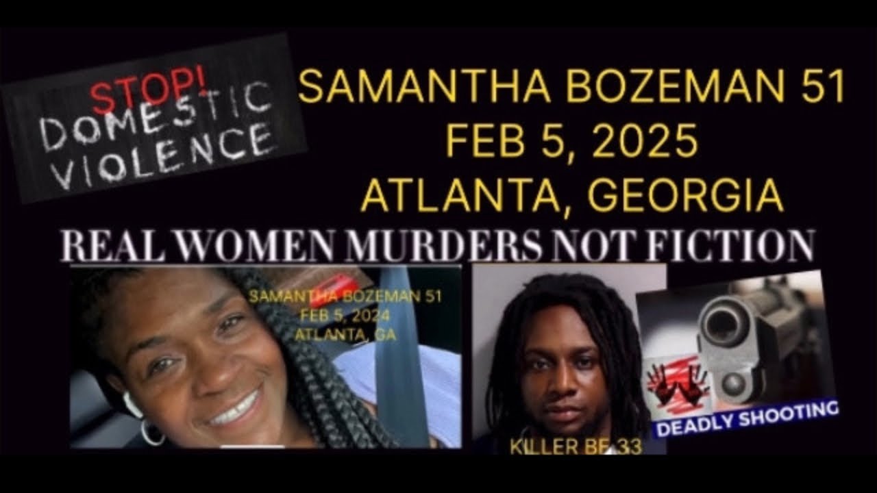 SAMANTHA BOZEMAN 51 HER BF 33 SHOT HER 3 TIMES THROUGH FRONT DOOR AFTER ...
