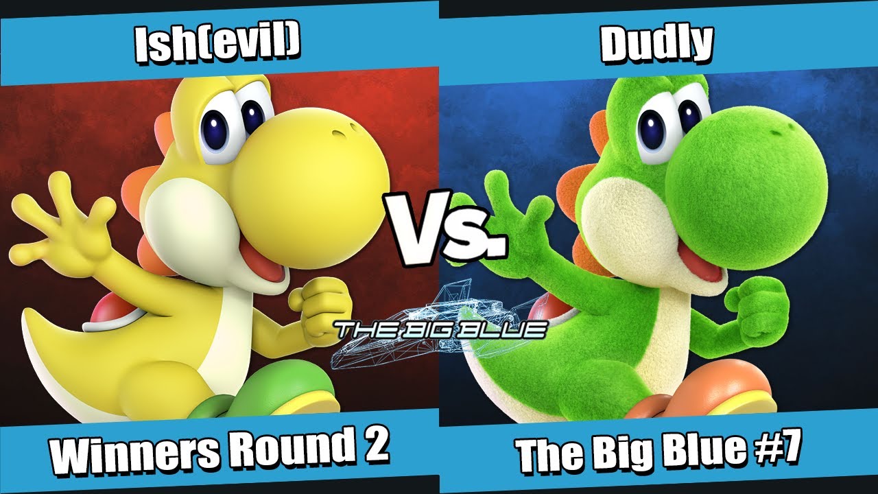 The Big Blue #7 Winners Round 2 - Ish(evil) (Yoshi) vs Dudly (Yoshi ...