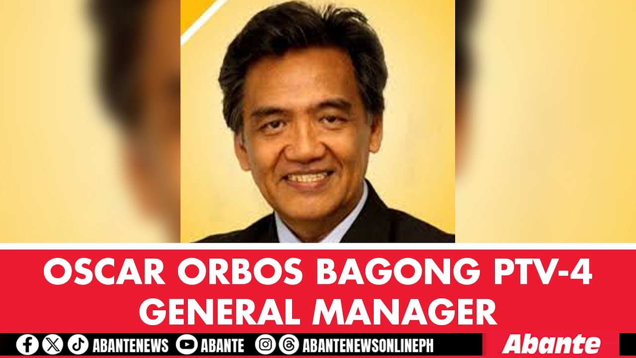 Oscar Orbos bagong PTV-4 General Manager - YouTube