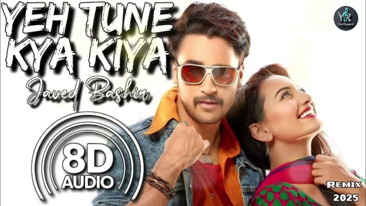 Yeh Tune Kya Kiya Song Once upon A Time In Mumbaai Dobara | Pritam | Akshay Kumar, Sonakshi ...