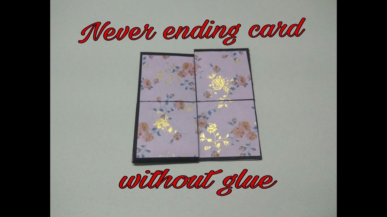 Never ending card without glue (endless card) / Infinite flipper/ diy ...