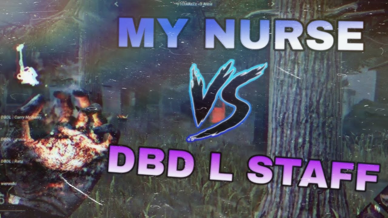 MY NURSE vs DBDL (Night Owls)! Community Night, DBDL Tournament ...