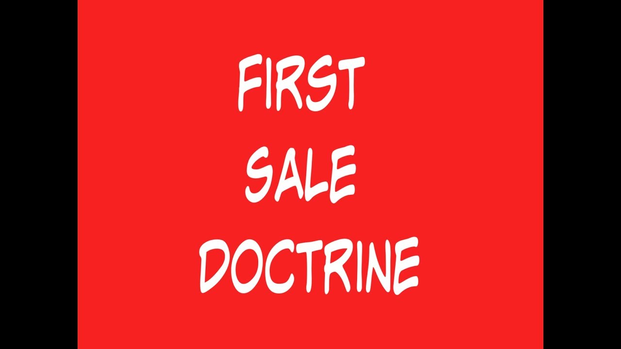 First Sale Doctrine - YouTube