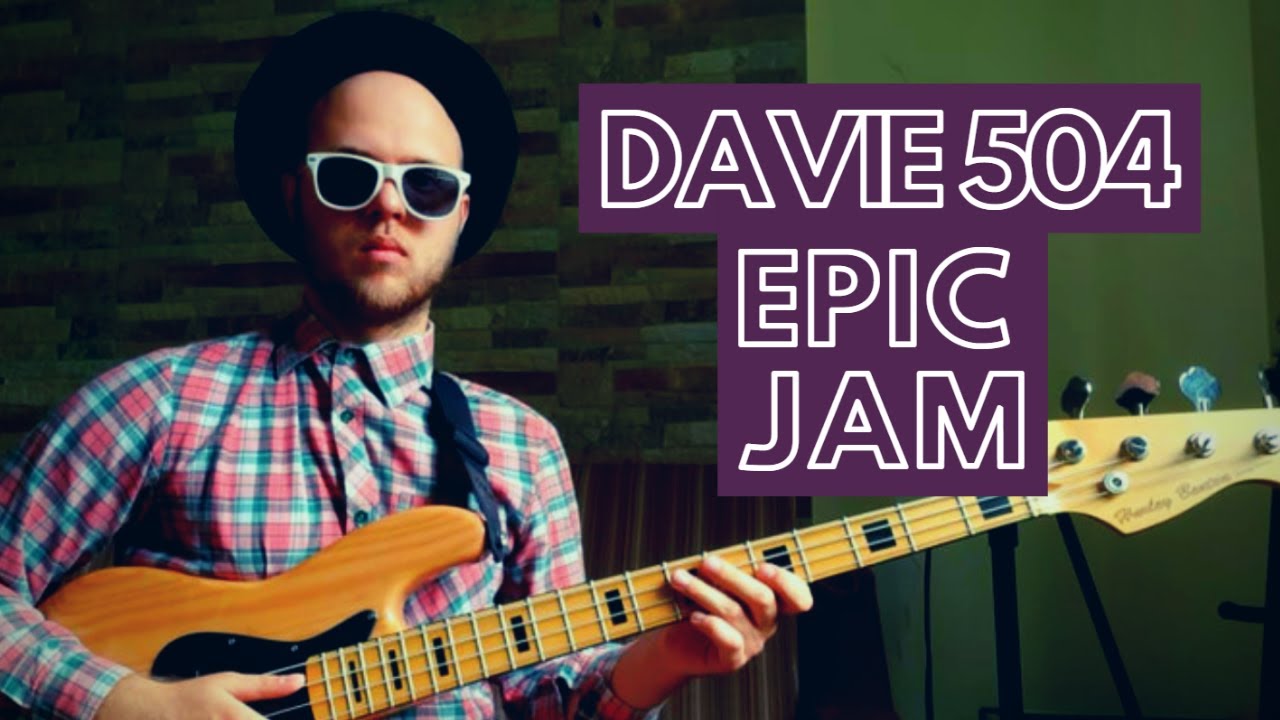 Davie504 EPIC JAM - YouTube