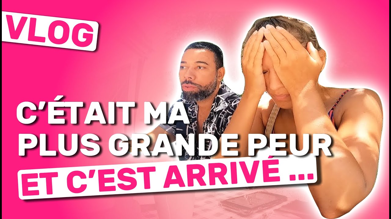 🔻C'était MA PLUS GRANDE PEUR et C'EST ARRIVÉ - VLOG #1085 | Le Corps La ...