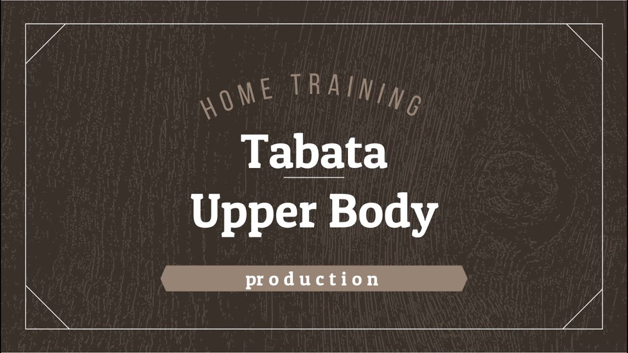Funny Tabata Upper Body - YouTube