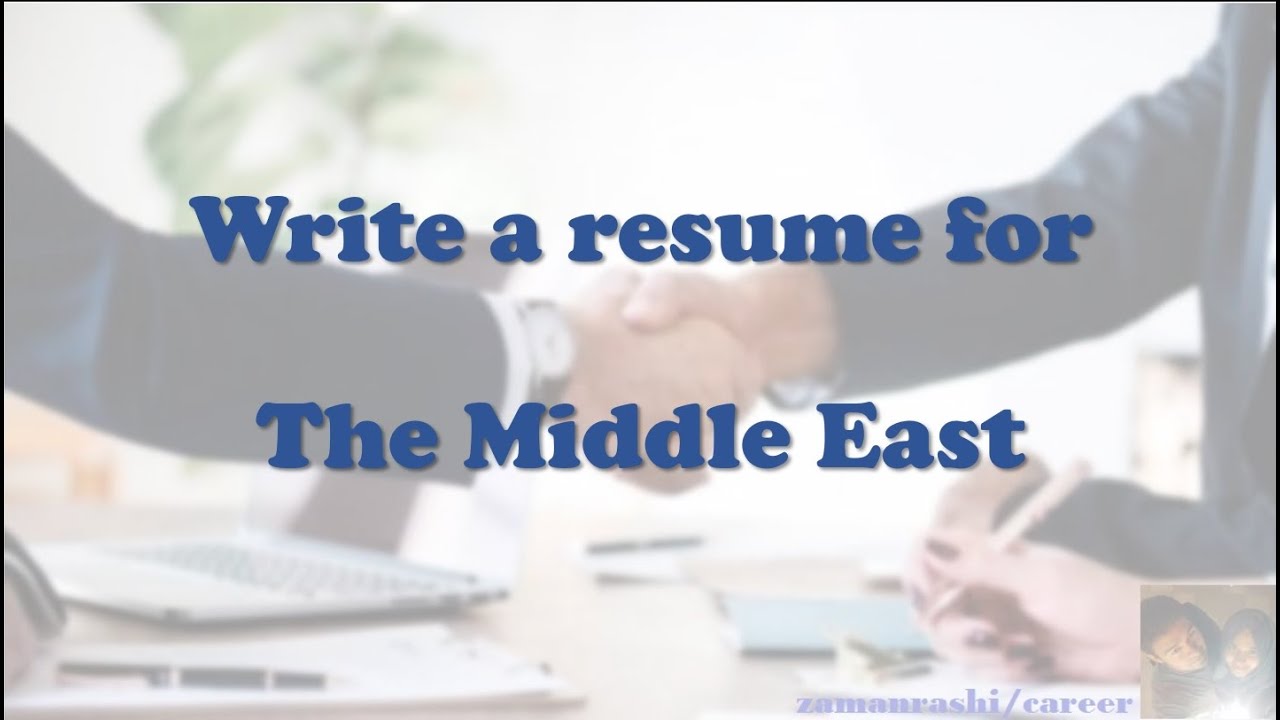 Craft your resume for The Middle East - YouTube