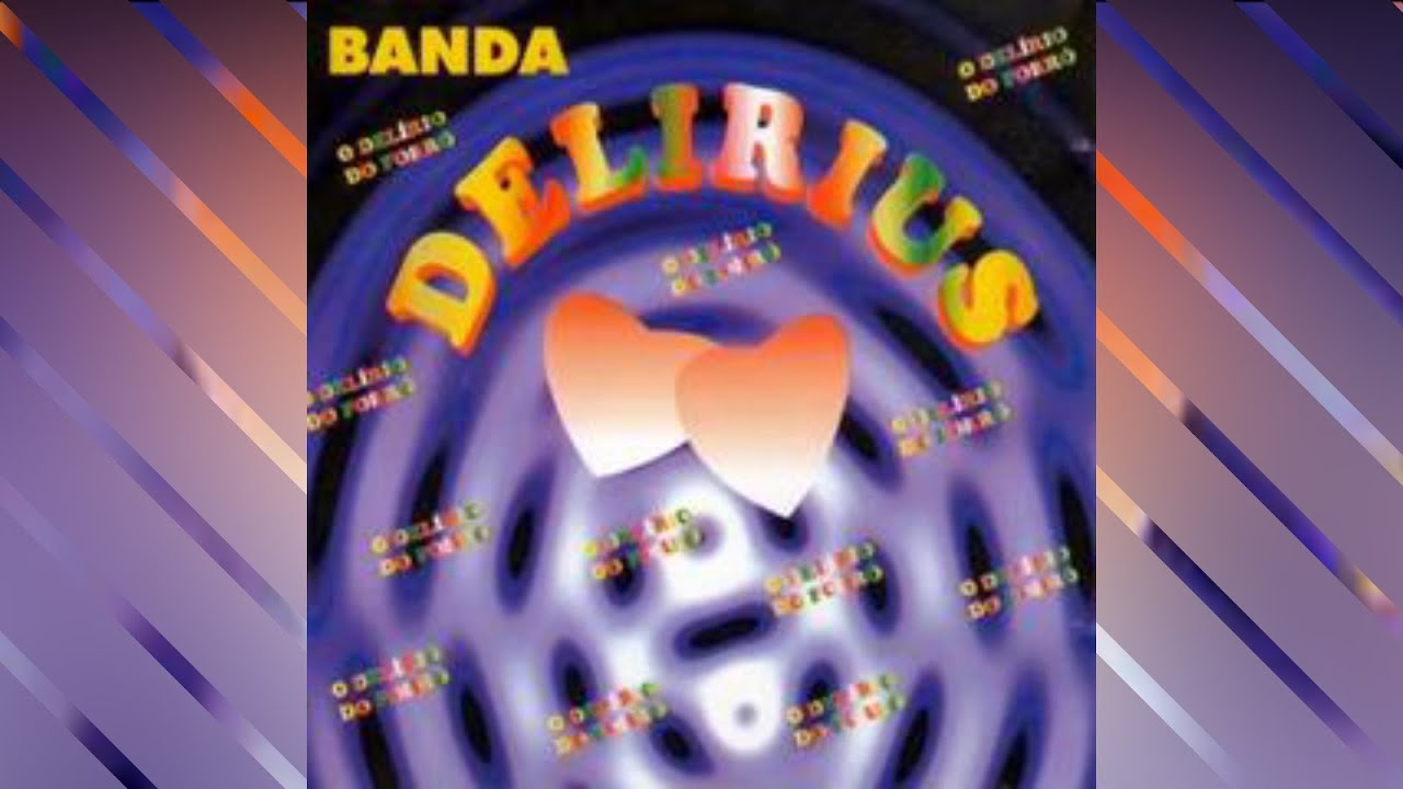 BANDA DELÍRIUS - Magia (com letra) - YouTube