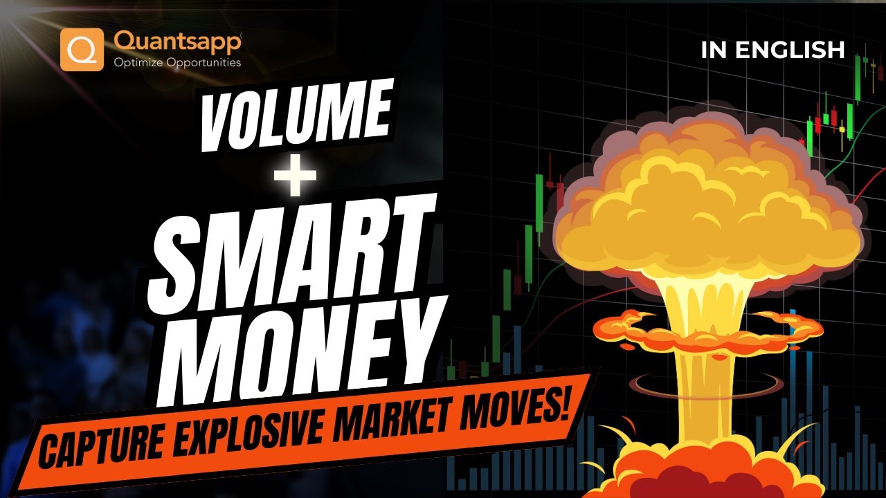 Volume + Smart Money: Capture Explosive Market Moves! - YouTube