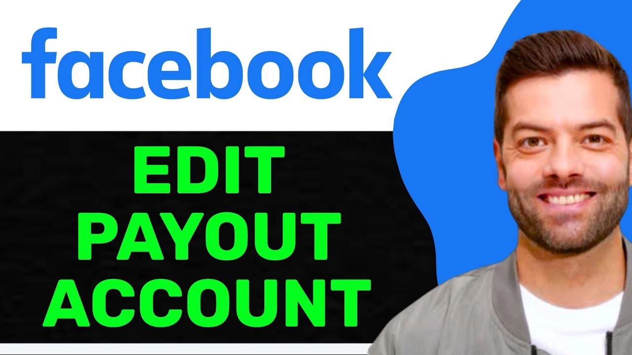 NEW! How To Update Facebook Payout Account In 2025! (FULL GUIDE) - YouTube