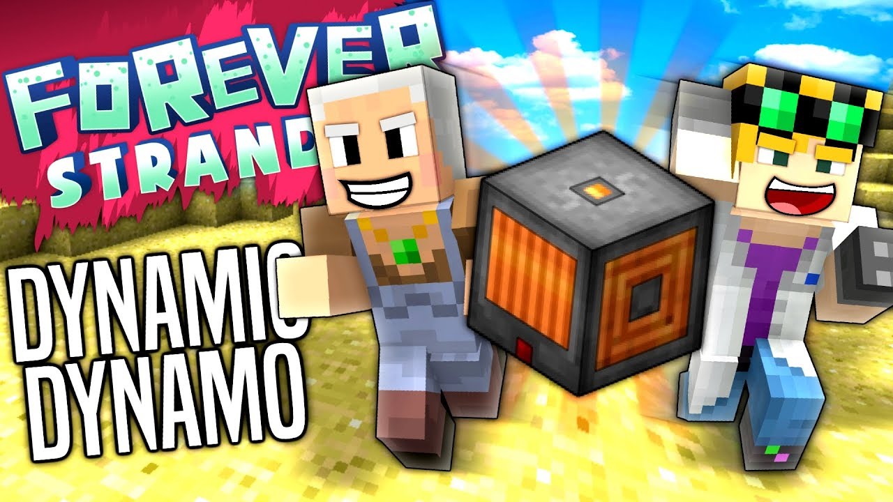 Minecraft - DYNAMIC DYNAMO - Forever Stranded #25 - YouTube