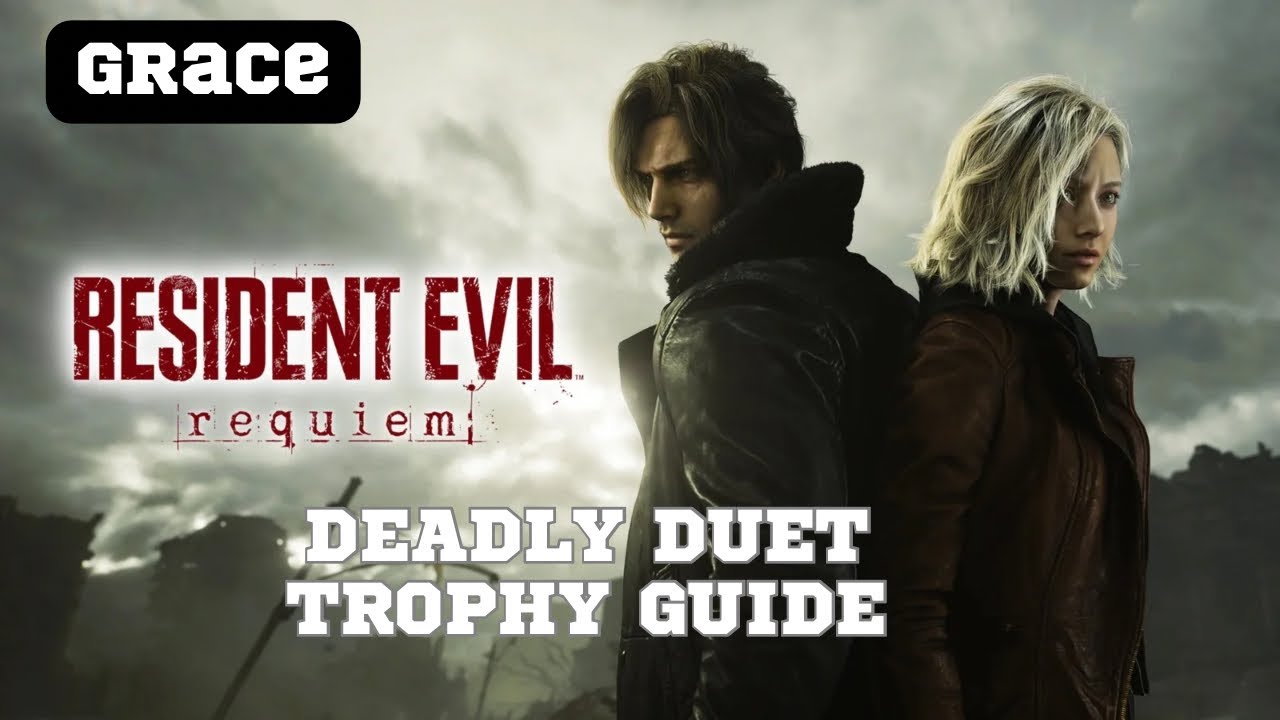 Resident Evil Requiem | Deadly Duet Trophy Guide - YouTube