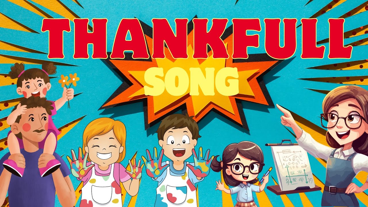 Thankful Song | Nursery Melody | Song For Children - YouTube