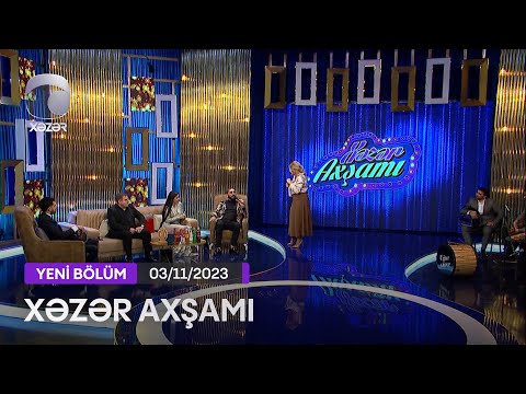 Xəzər Axşamı - Vəfa Şərifova, İfrat Dünyamalıyev, Vüsal Əliyev, Ceyhun Məmmədov  03.11.2023