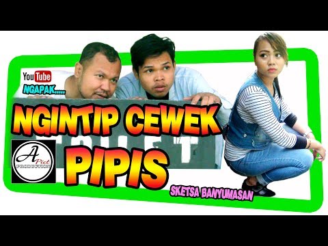 Film Pendek : NGINTIP CEWEK PIPIS ~ Humor Ngapak Komedi Lucu Banyumasan