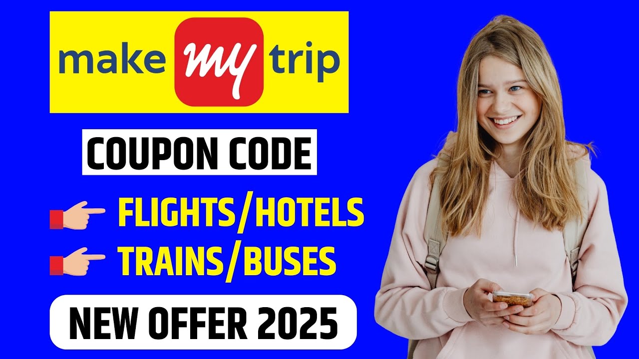 Make My Trip Coupon Code | make my trip coupon code train | make my ...