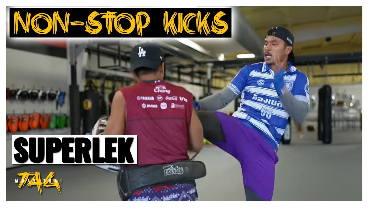 Superlek Relentless Kick Barrage - YouTube